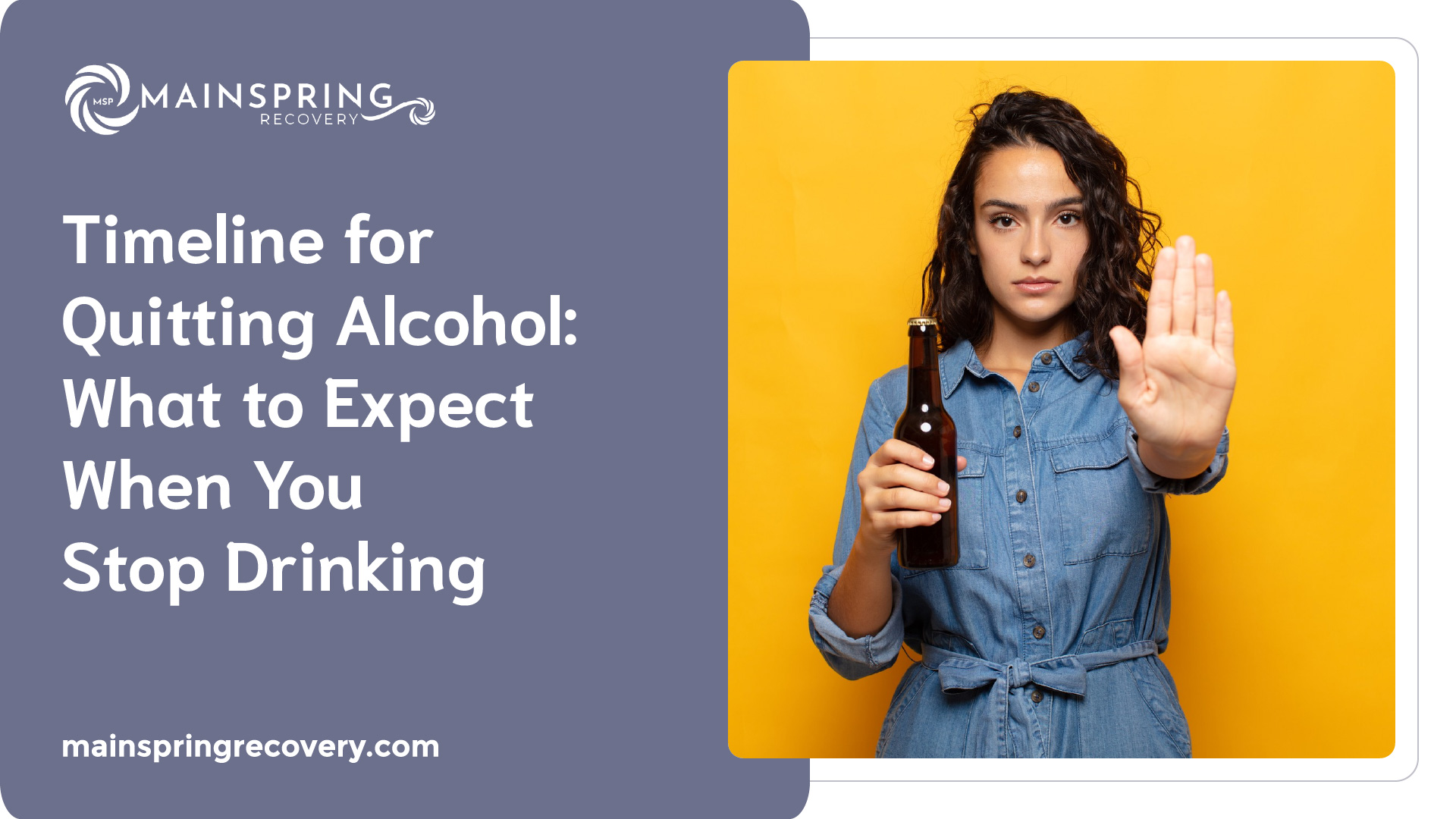 Timeline For Quitting Alcohol What To Expect When You Stop Drinking